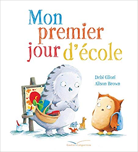 Des albums pour préparer la rentrée – féelyli